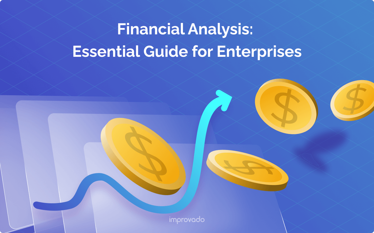 Financial Analysis: Essential Guide for Enterprises