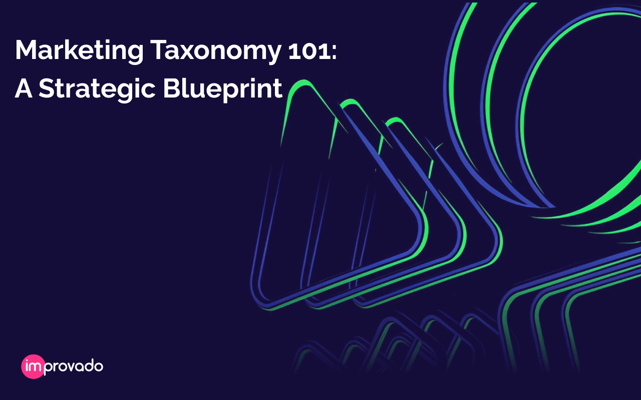 Mastering Marketing Taxonomy: A Strategic Blueprint