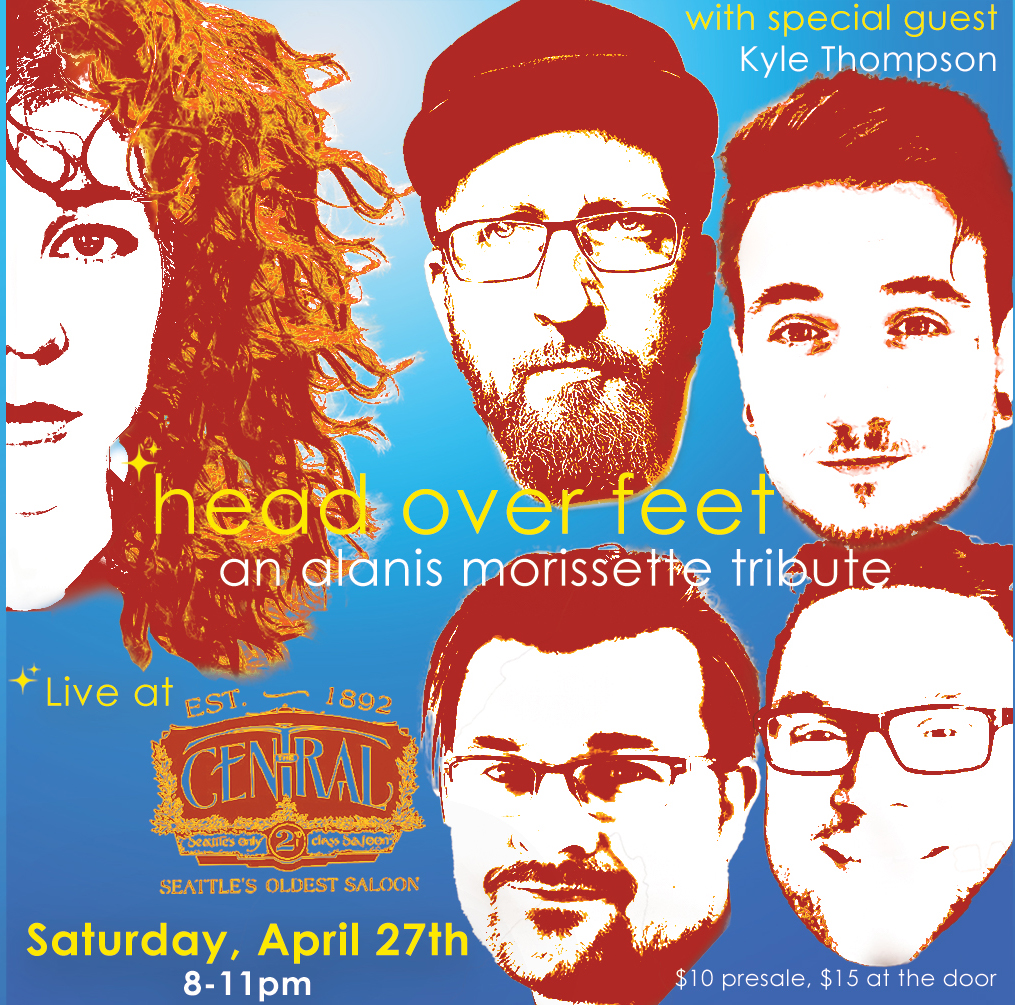 Head Over Feet (Alanis Morrisette Tribute) + Kyle Thompson