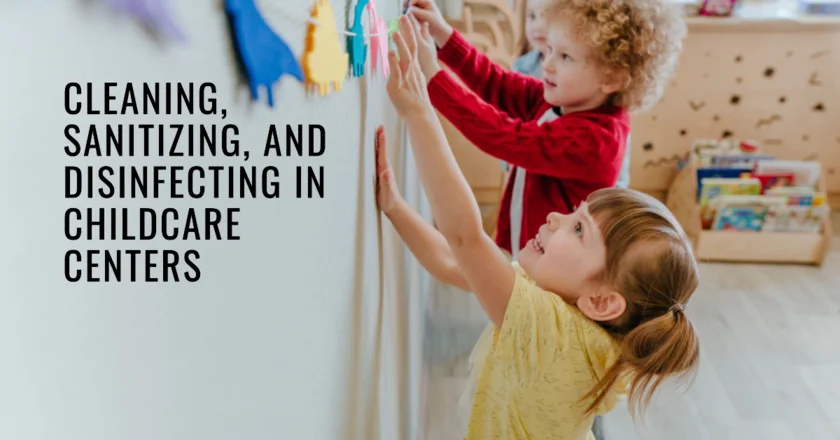 Essential Cleaning Checklist for Childcare Centers: A Step-by-Step ...