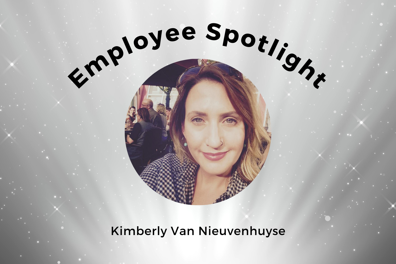 Employee Spotlight: Kimberly Van Nieuvenhuyse