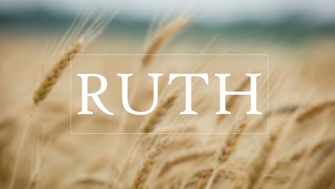 Sermon Series - Ruth