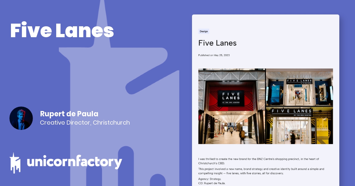 Five Lanes Case Study: Rupert de Paula - Creative Director in Christchurch