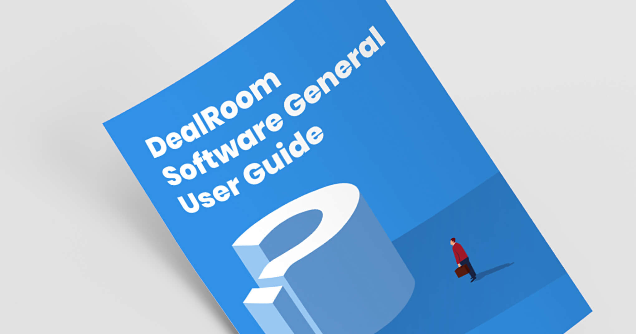 DealRoom General User Help Guide