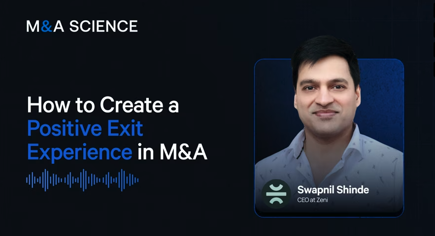 Creating a Exit Experience that is Positive Through M&A