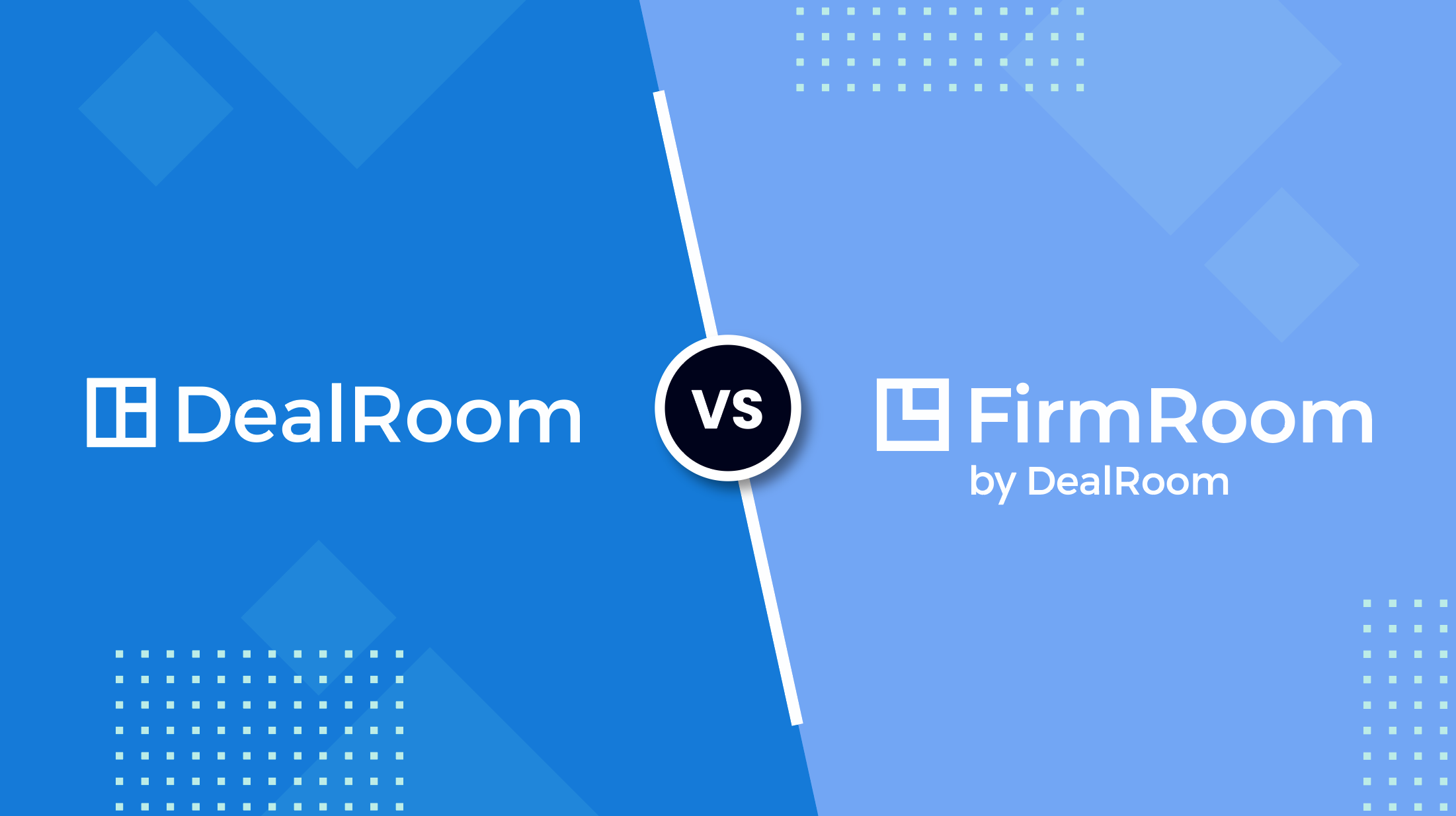 The Difference Between DealRoom M&A Optimization Platform & FirmRoom