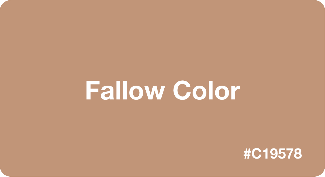 Fallow Color: Best Practices, Color Codes, Palettes & More!