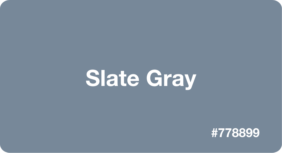 Slate Gray Color: Best Practices, Color Codes, Palettes & More!