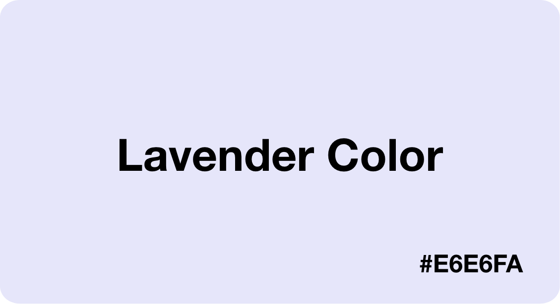 Lavender Color: Best Practices, Color Codes, Palettes & More!