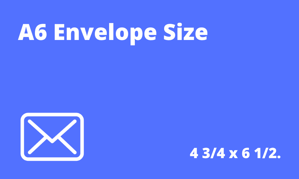 A6 Envelope Size