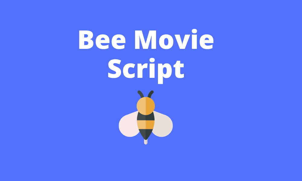 Bee Movie Script: The Whole Story is Easy to Read - Eggradients.com