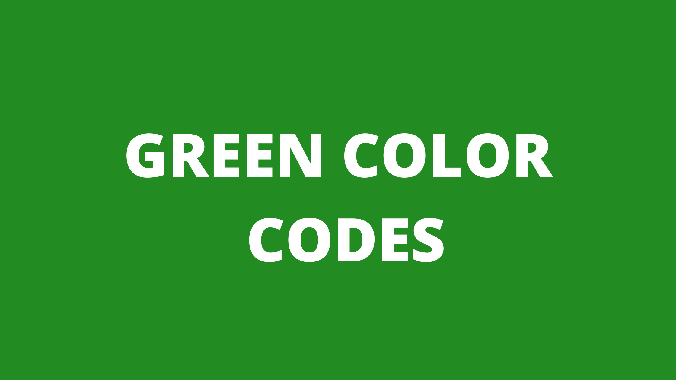 Green Color Code Learn And Copy HEX RGB Code