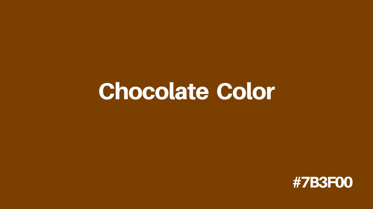 Chocolate Color: Best Practices, Color Codes, Palettes & More!