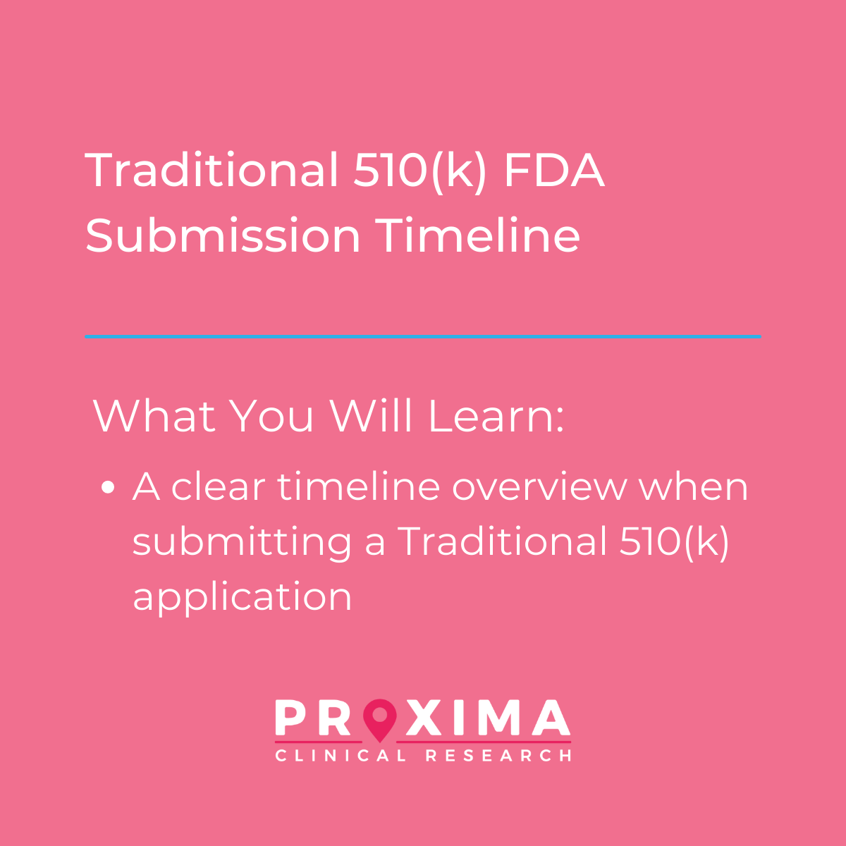 Traditional 510(k) Timeline Infographic | Tools & Templates