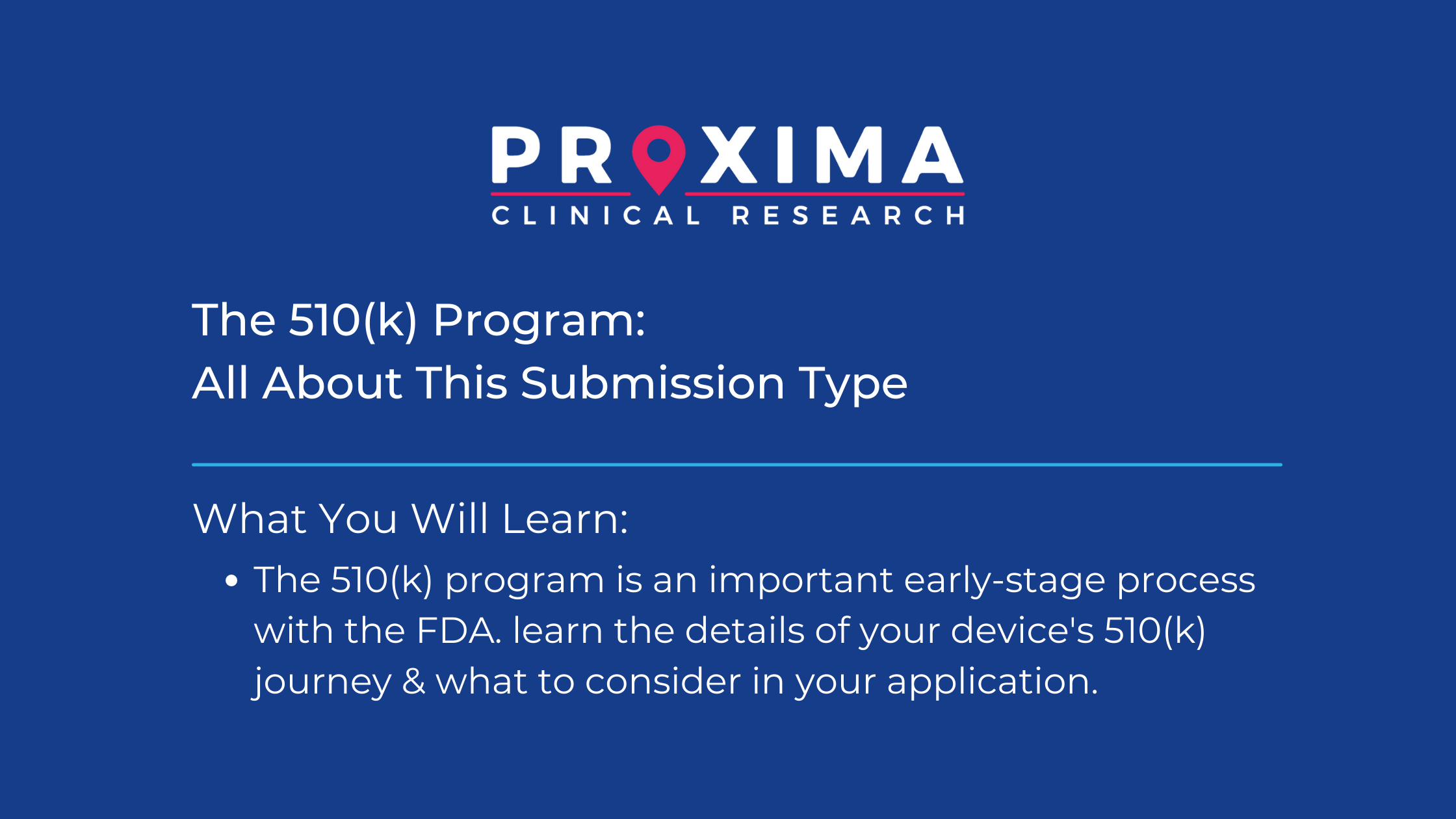 The 510(k) Program – All About This Submission Type