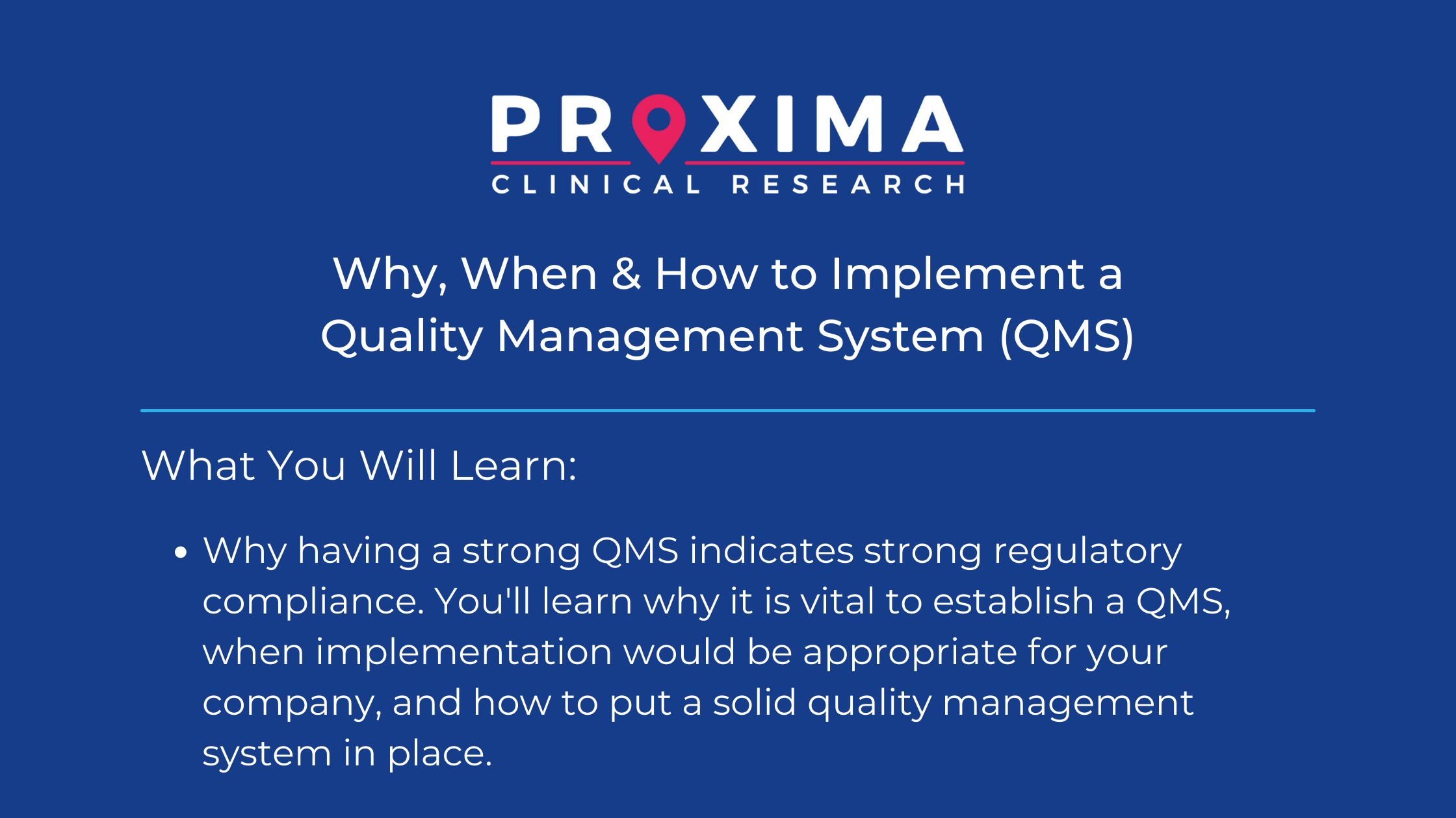 Why, When and How to Implement a Quality Management System (QMS)