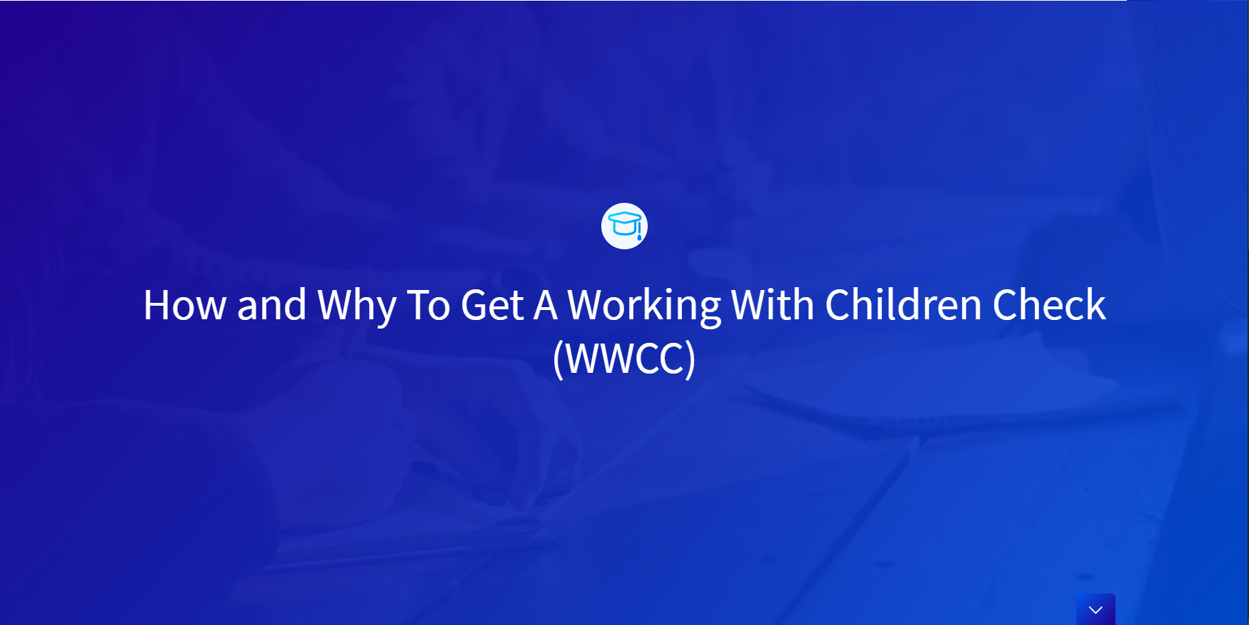 💡 How and Why To Get A Working With Children Check (WWCC)
