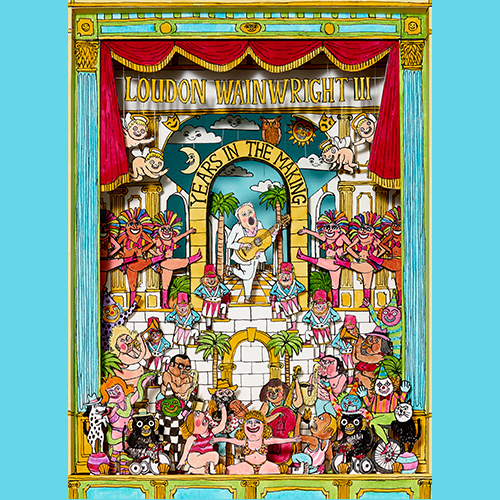 The Last Music Company - Loudon Wainwright III -Thirty Years in The Making