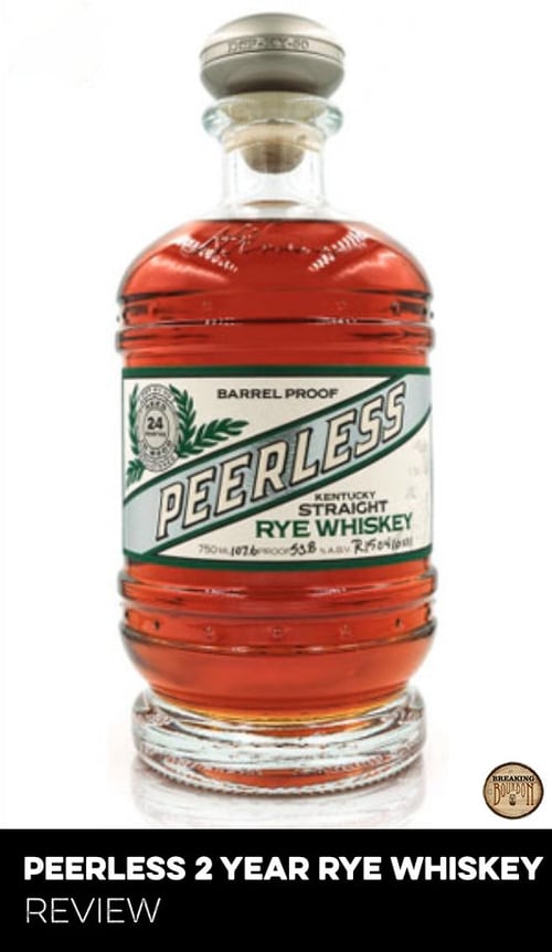 Peerless Small Batch Barrel Proof Bourbon Review | Breaking Bourbon