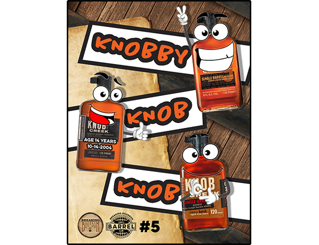 SBC #05 "Knobby Knob Knob" | Breaking Bourbon
