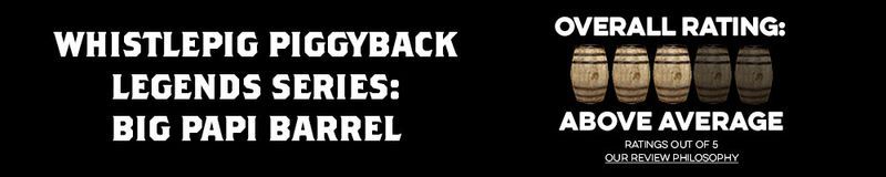 WhistlePig PiggyBack Legends Series: Big Papi Barrel Review | Breaking ...