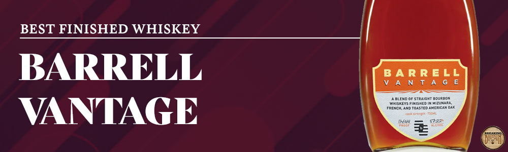 Best Finished Whiskeys of 2022 | Breaking Bourbon