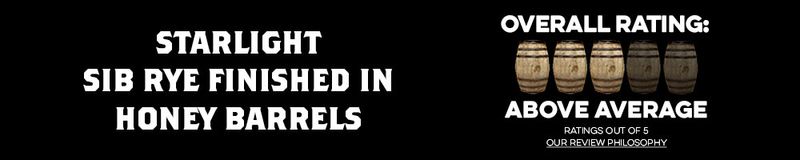 Starlight Carl T. Huber’s Single Barrel Rye Finished in Honey Barrels ...