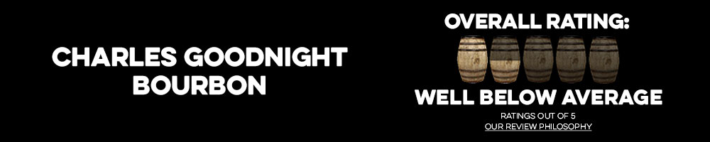 Charles Goodnight Bourbon Review | Breaking Bourbon