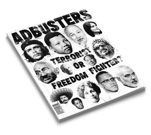 Adbusters Media Foundation | Journal of the Mental Environment