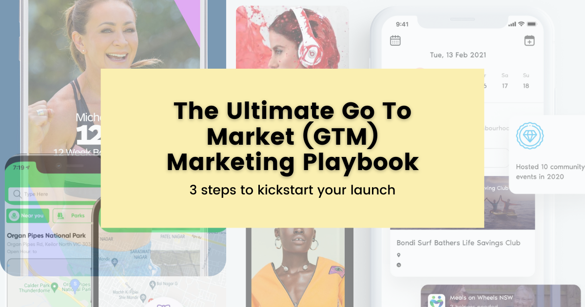 The Ultimate Go to Market (GTM) Marketing Playbook: 3 steps to ...