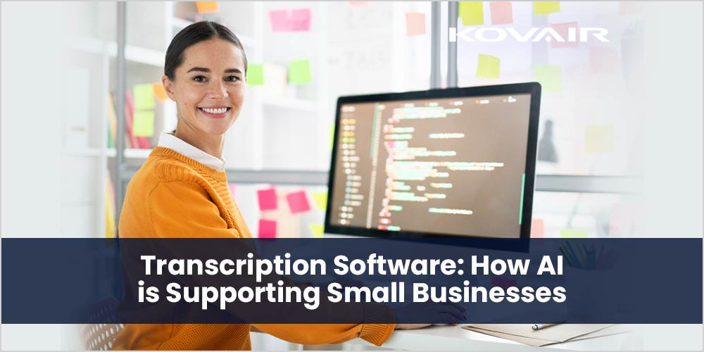 6 Reasons Why Transcription Software Helps Your Workflows and Saves You ...