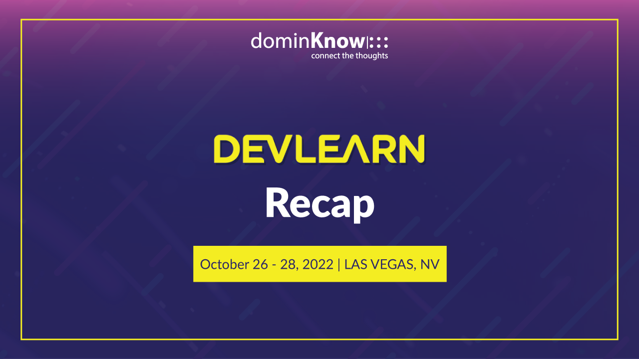 dominKnow x Harbinger Group at DevLearn 2022