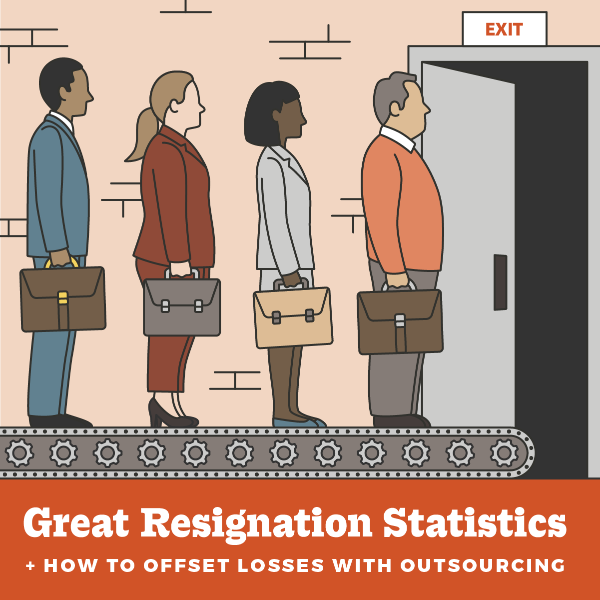 Great Resignation Statistics & How To Offset Losses With Outsourcing ...