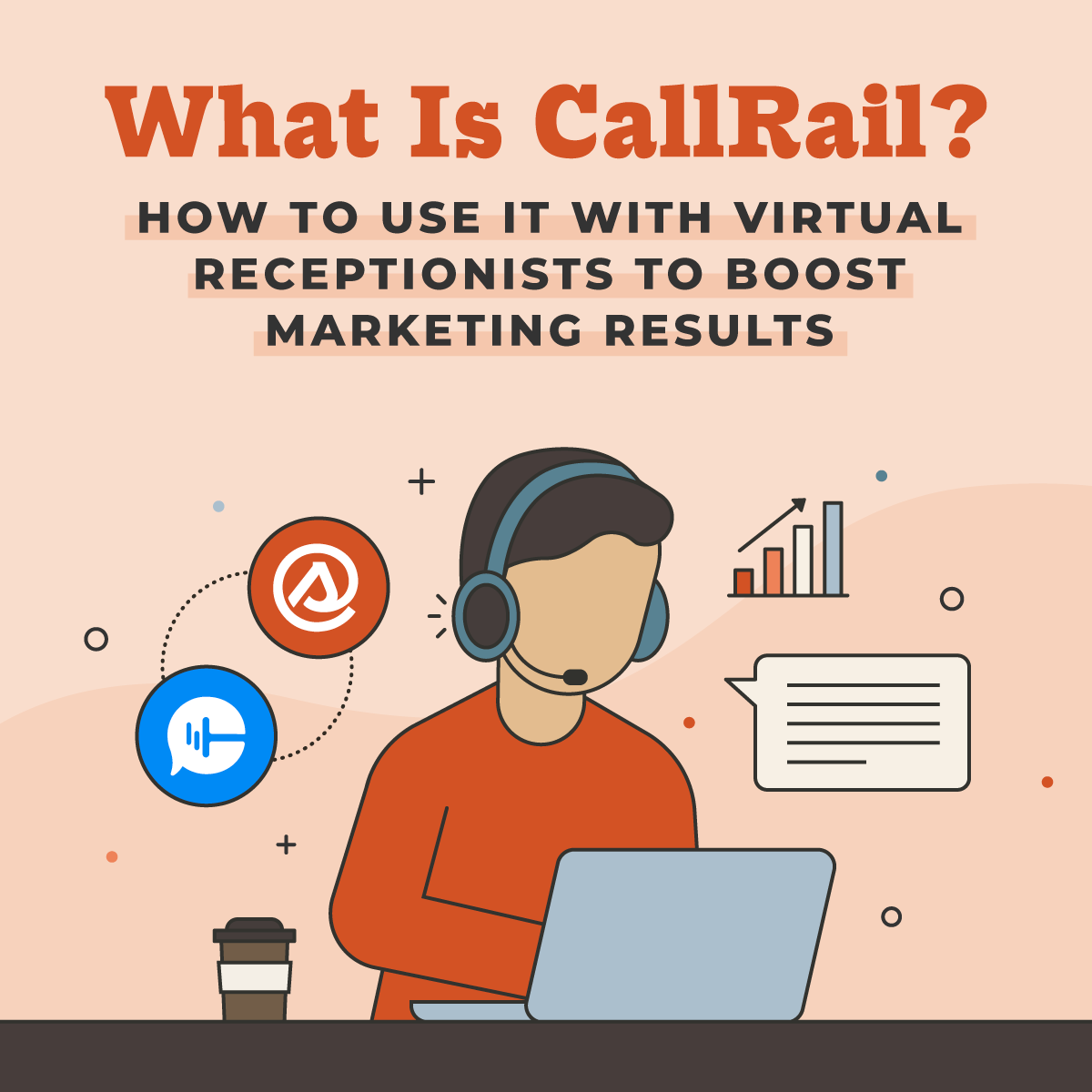 What Is CallRail? How To Use It With Virtual Receptionists To Boost ...