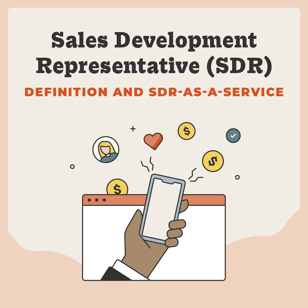 Sales Development Representative SDR Definition And SDR as a Service Sales Development Representative SDR Definition And SDR as a Service