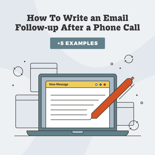 How To Write an Email Follow-up After a Phone Call (+5 Examples) | Smith.ai