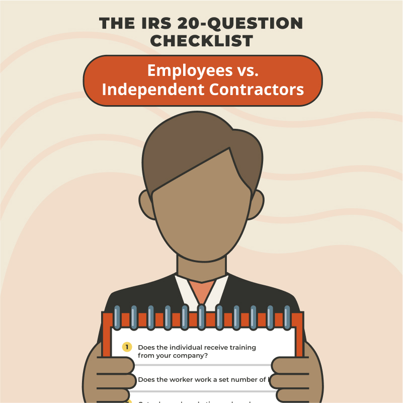 How to Properly Classify Hires as Independent Contractors vs. Employees ...