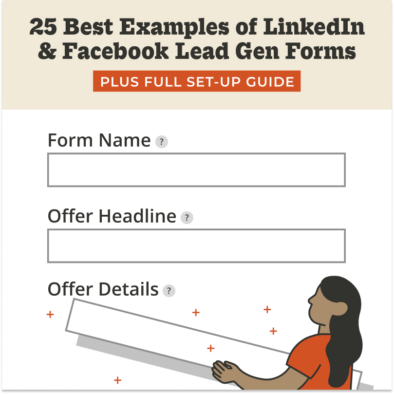 25 Best Examples of LinkedIn & Facebook Lead Gen Forms, Plus Full Setup ...