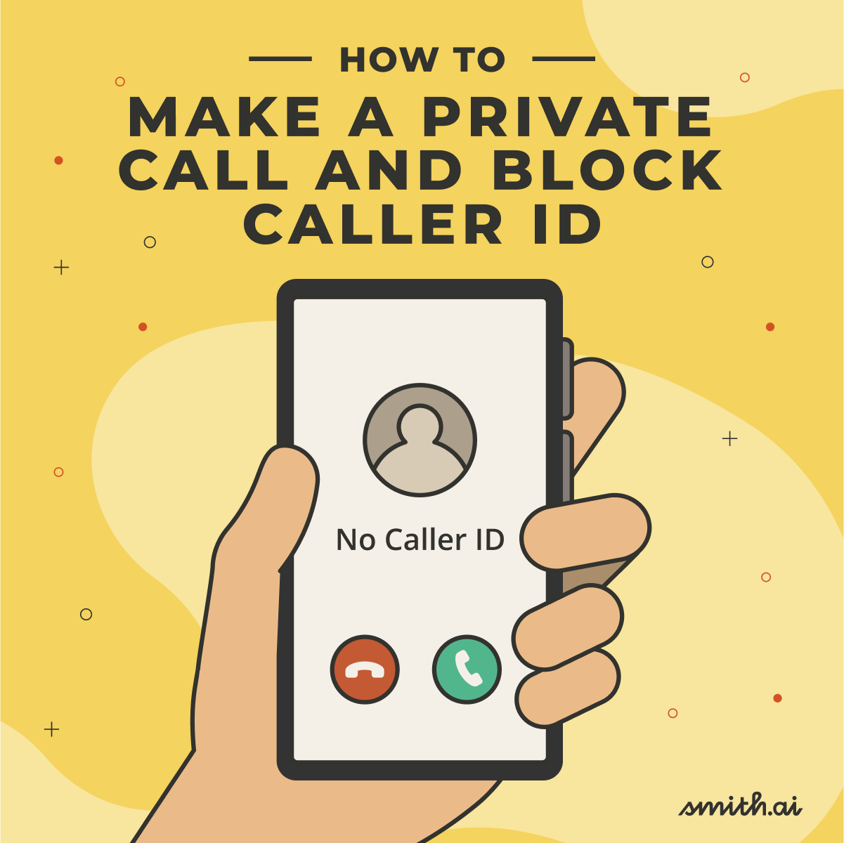 How to Make a Private Call and Block Caller ID | Smith.ai