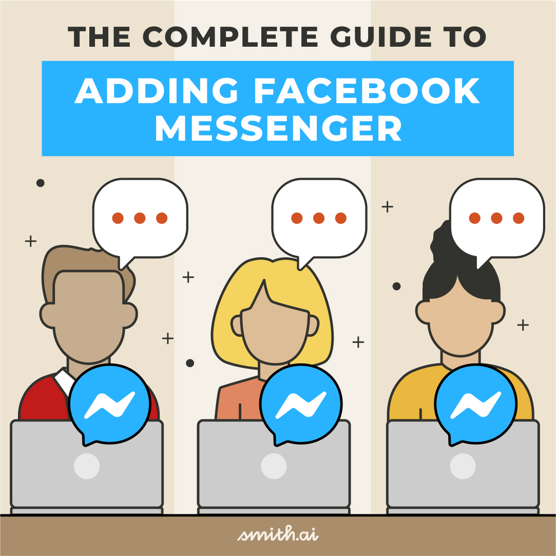 The Complete Guide to Adding Facebook Messenger to Any Website, From ...