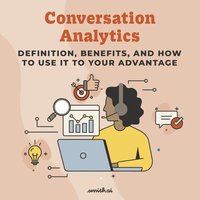 Conversation Analytics: Benefits and Use Cases | Smith.ai