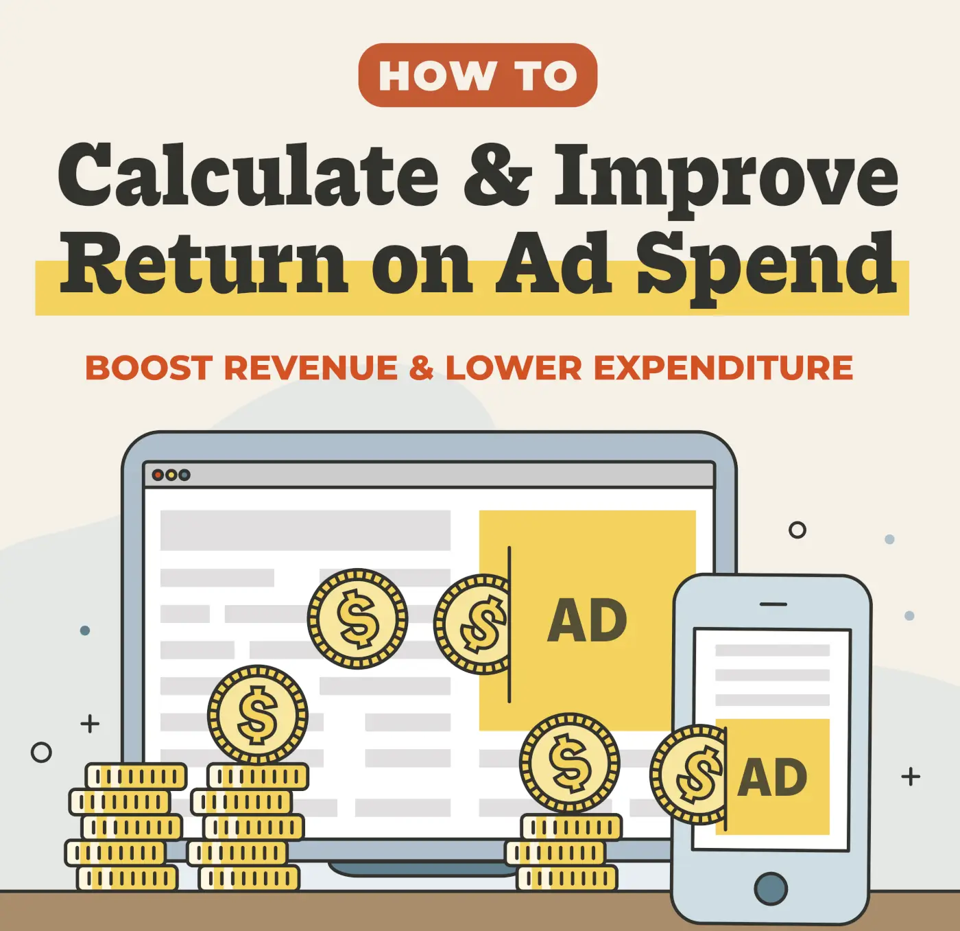 How to Calculate and Improve Return on Ad Spend | Smith.ai