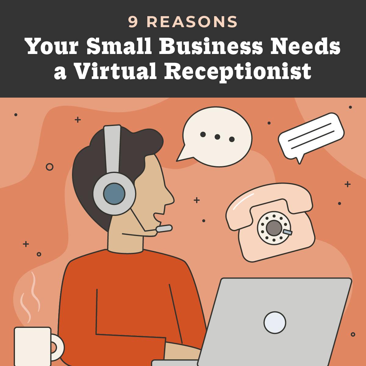 9 Reasons Your Small Business Needs a Virtual Receptionist | Smith.ai