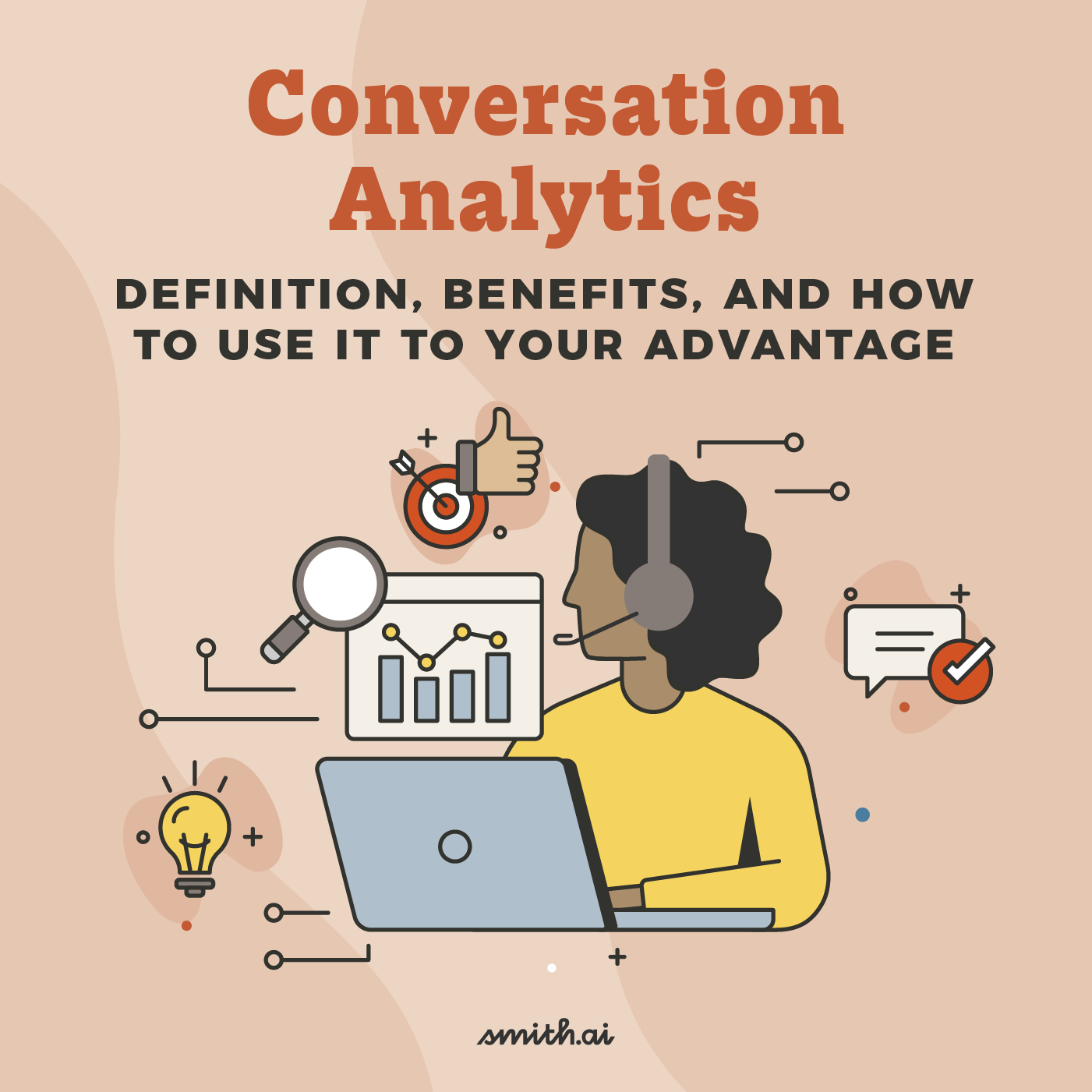 Conversation Analytics: Benefits and Use Cases | Smith.ai