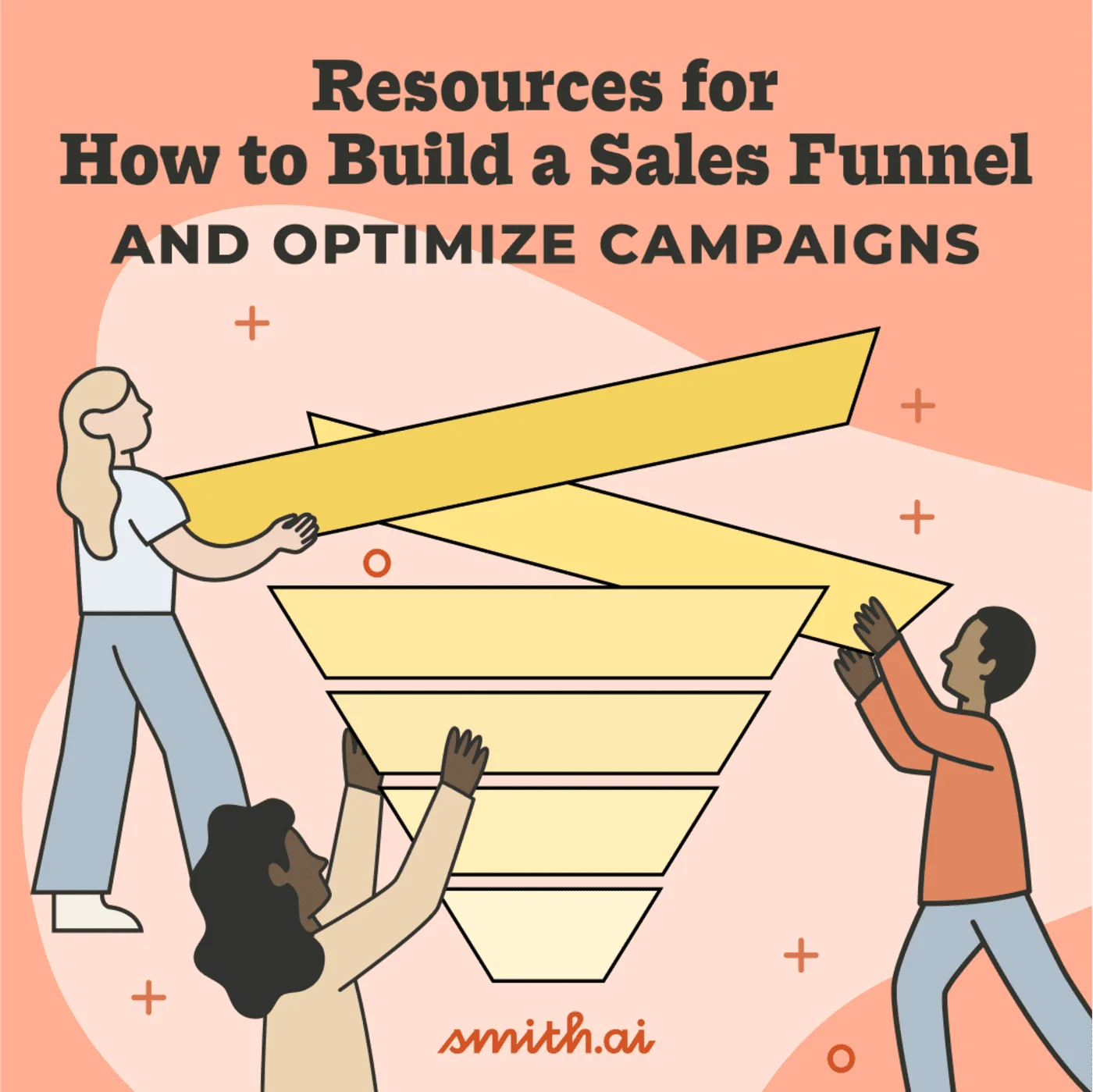 Resources for How to Build a Sales Funnel and Optimize Campaigns