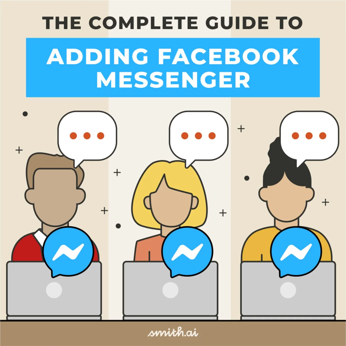 The Complete Guide to Adding Facebook Messenger to Any Website, From ...