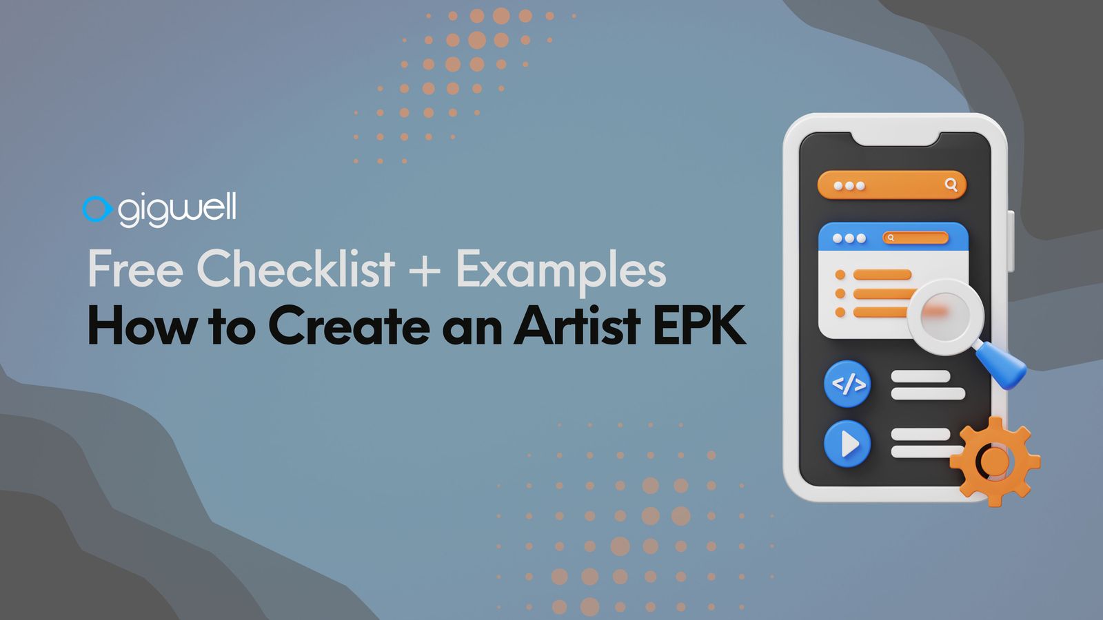 How to Create an EPK that Actually Books Gigs: Free Checklist, EPK Examples, and Template