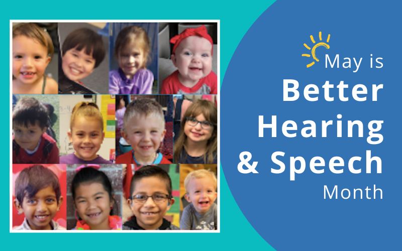 May Is Better Hearing & Speech Month | CCHAT Sacramento