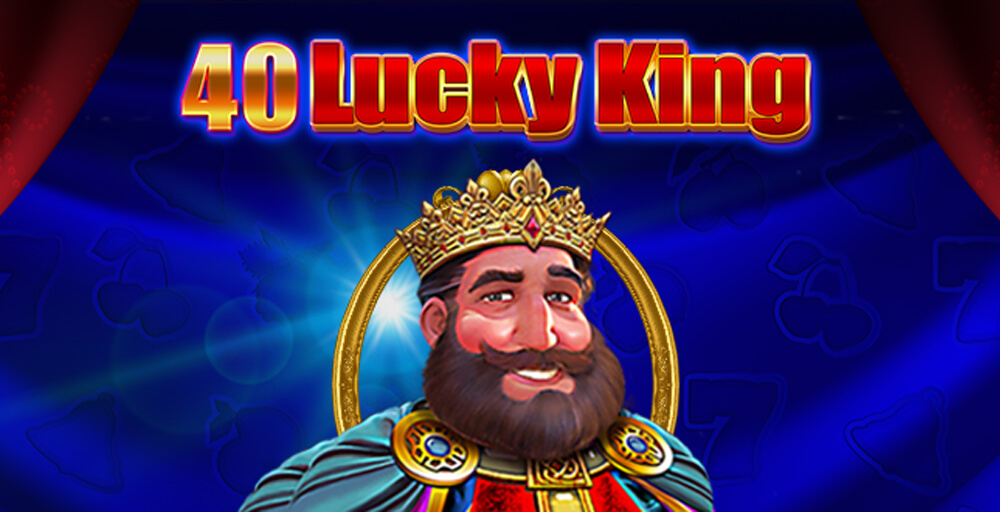40 Lucky King (EGT) Slot Review - 💎AboutSlots