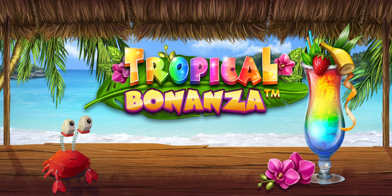 Tropical Bonanza (iSoftBet) Slot Review - 💎AboutSlots